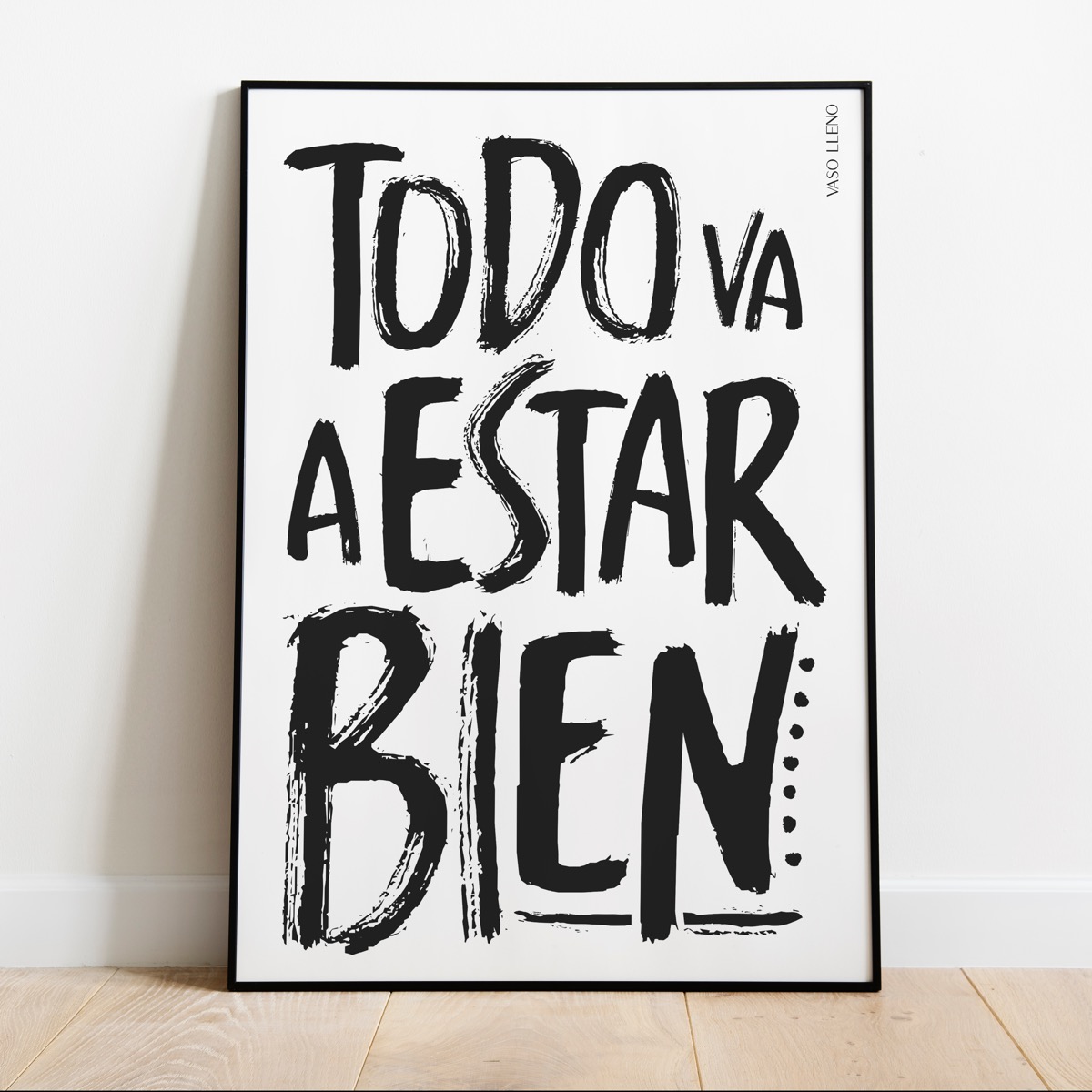 Afiche: Todo va a estar bien
